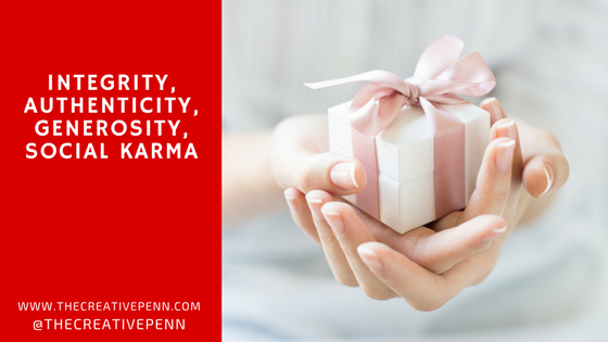 Integrity, Authenticity, Generosity, Social Karma | The Creative Penn