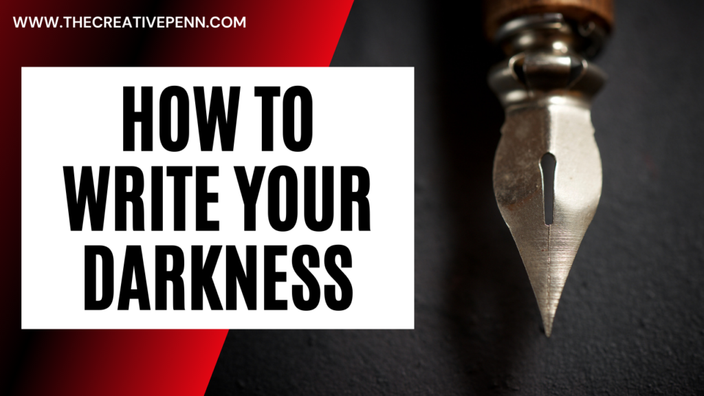 Writing Tips: How To Write Your Darkness With David Wright | The ...