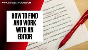 How To Find And Work With A Professional Editor