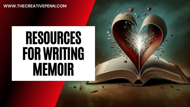 Resources For Writing Memoir