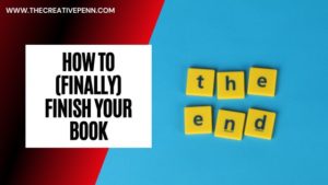 How To (Finally) Finish Your Book With Roz Morris