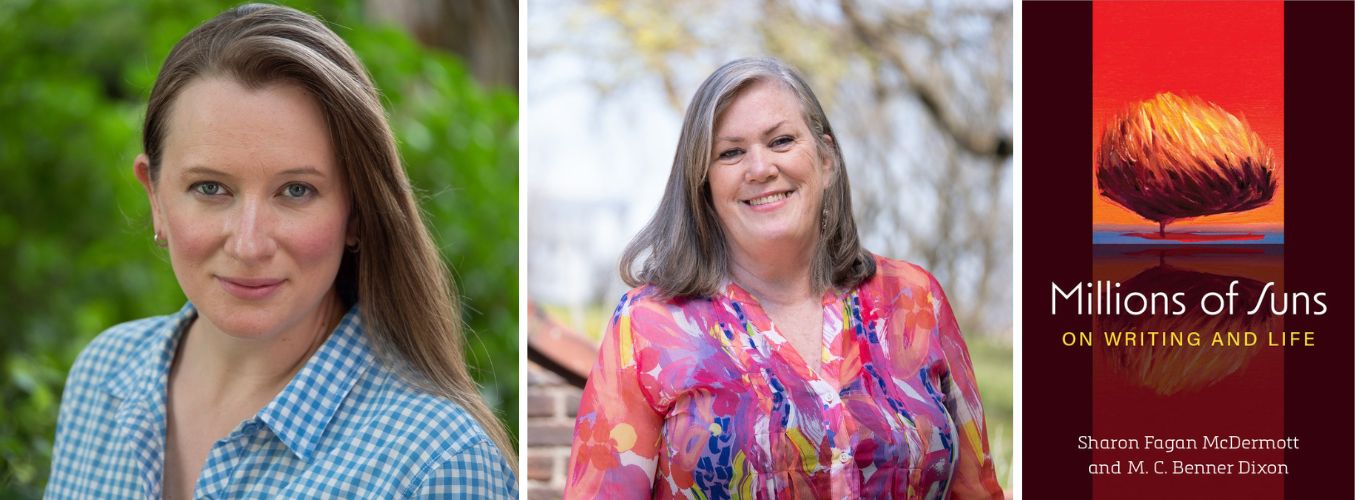 The Hard Joy Of Writing With Sharon Fagan McDermott and M.C. Benner Dixon